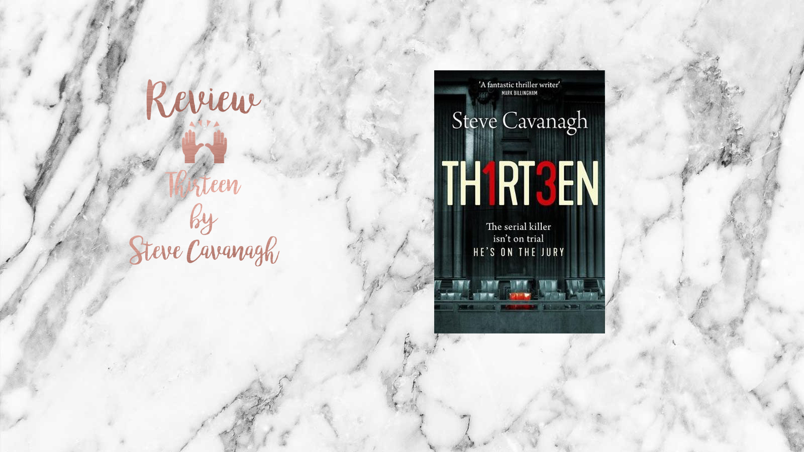 Review: Thirteen by Steve Cavanagh – Sarah in Readerland