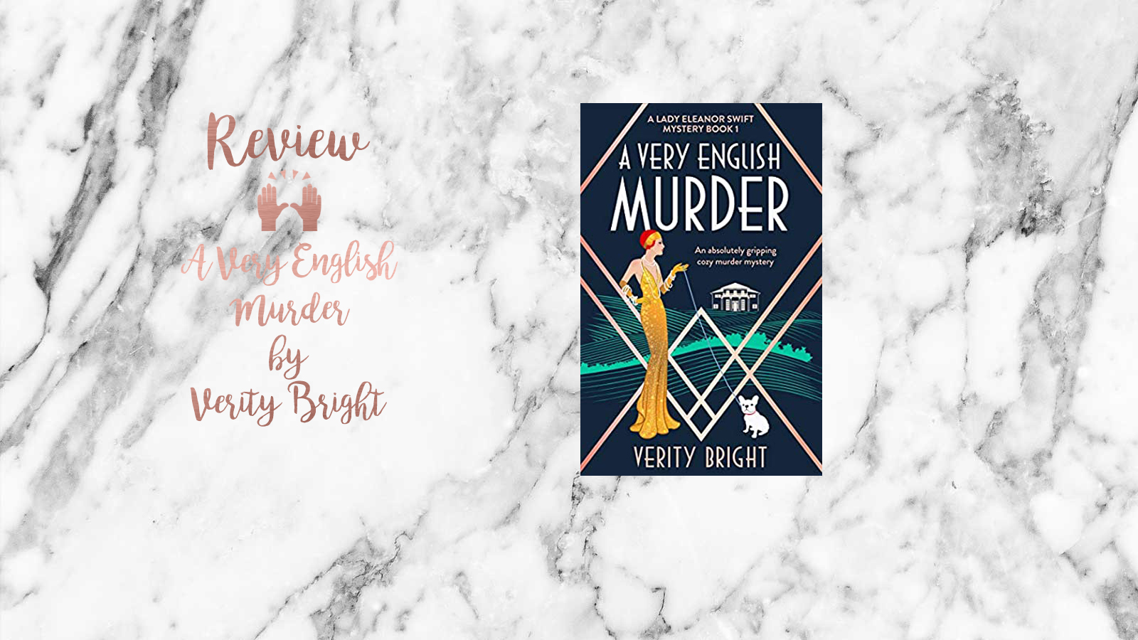 ARC Review: A Very English Murder by Verity Bright – Sarah in Readerland