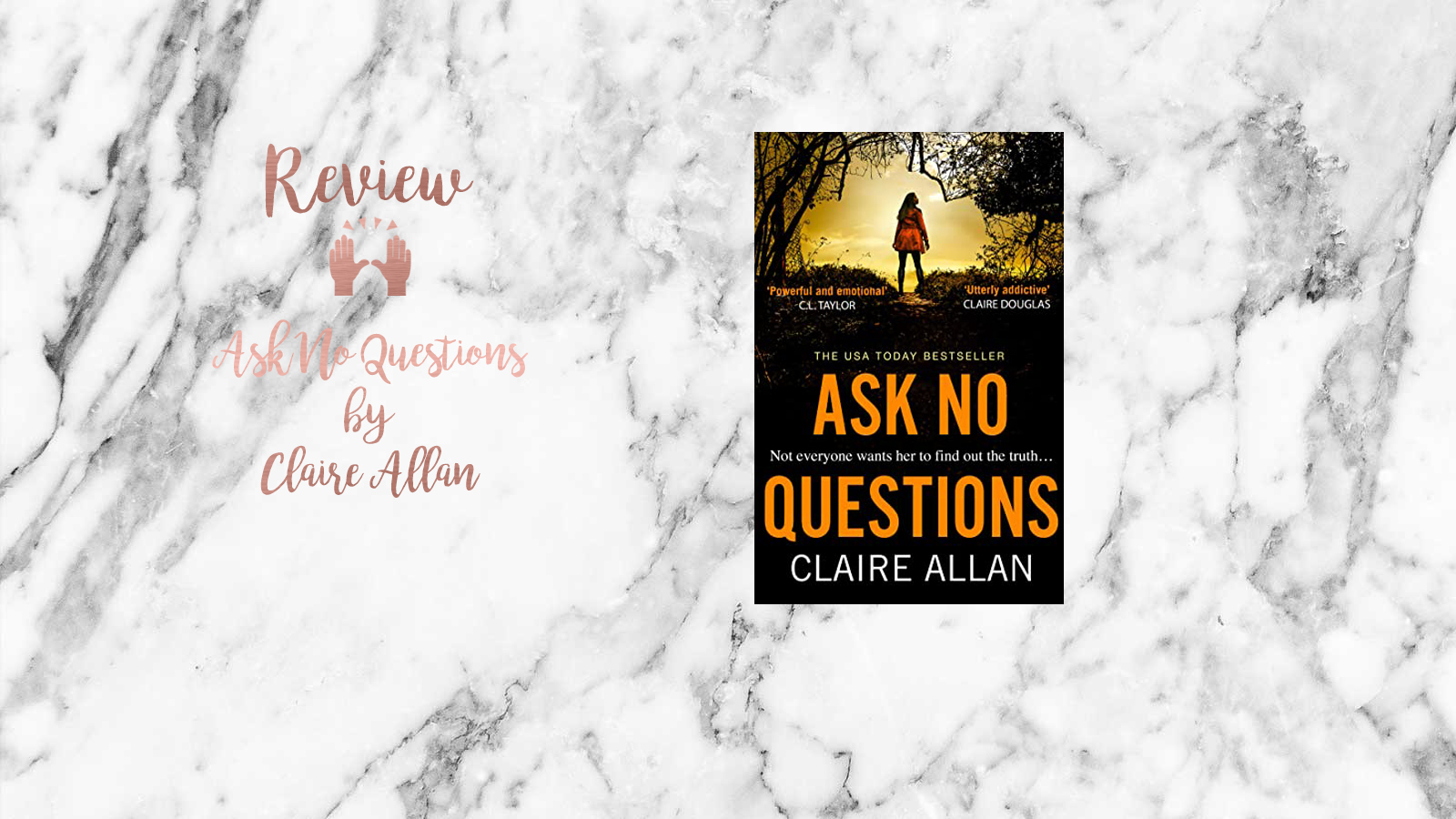 ARC Review: Ask No Questions by Claire Allan – Sarah in Readerland