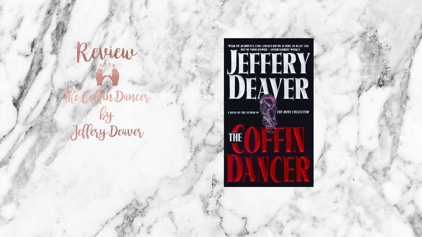 Review: The Coffin Dancer by Jeffery Deaver – Sarah in Readerland