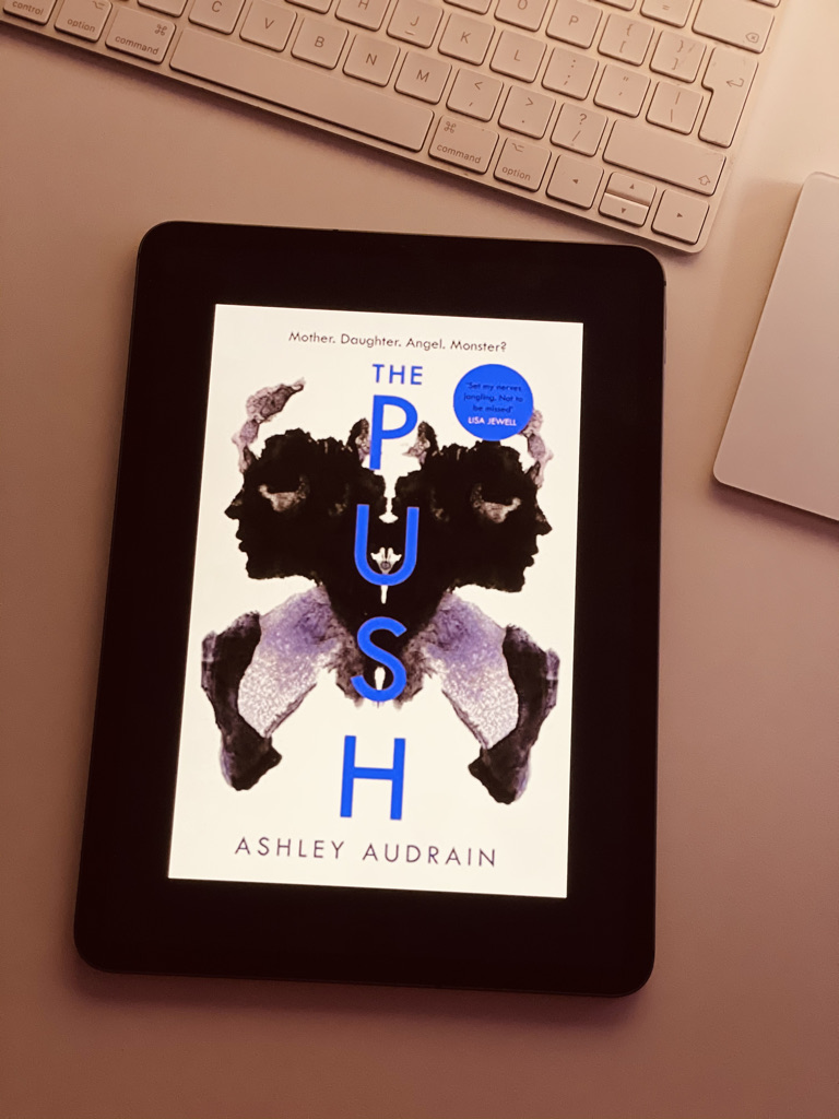 ARC Review: The Push by Ashley Audrain – Sarah in Readerland